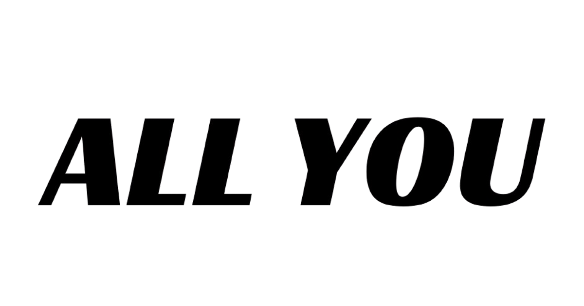 All You – ALL YOU